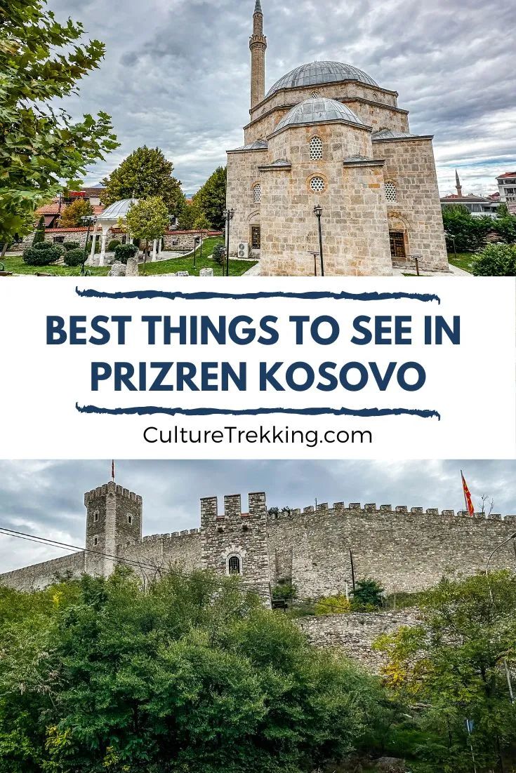 Top Things To Do In Prizren Kosovo