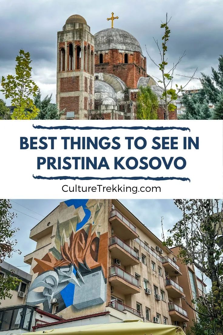 Best Things To See In Pristina Kosovo