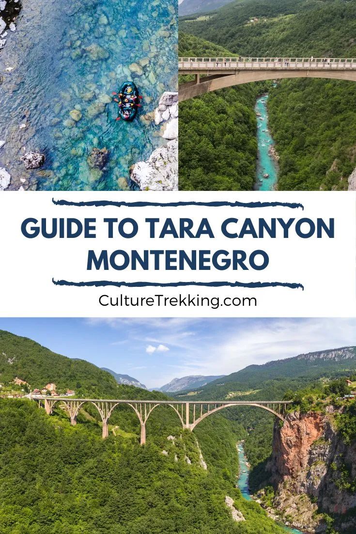 Tara Canyon In Montenegro A Complete Guide