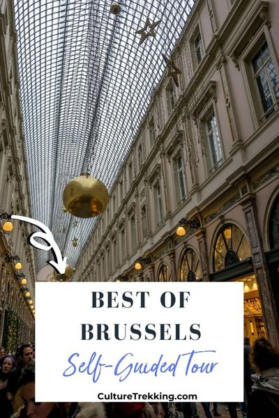 Best Things To See In Brussels On A Self-Guided Tour
