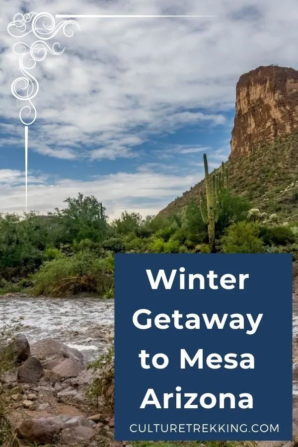 A Winter Getaway to Mesa Arizona for Outdoor Adventures Galore!